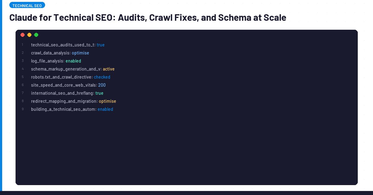Claude for Technical SEO: Audits, Crawl Fixes & Schema | Lawrence Hitches